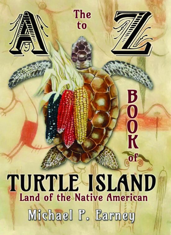 The A to Z Book of Turtle Island, Land of the Native American